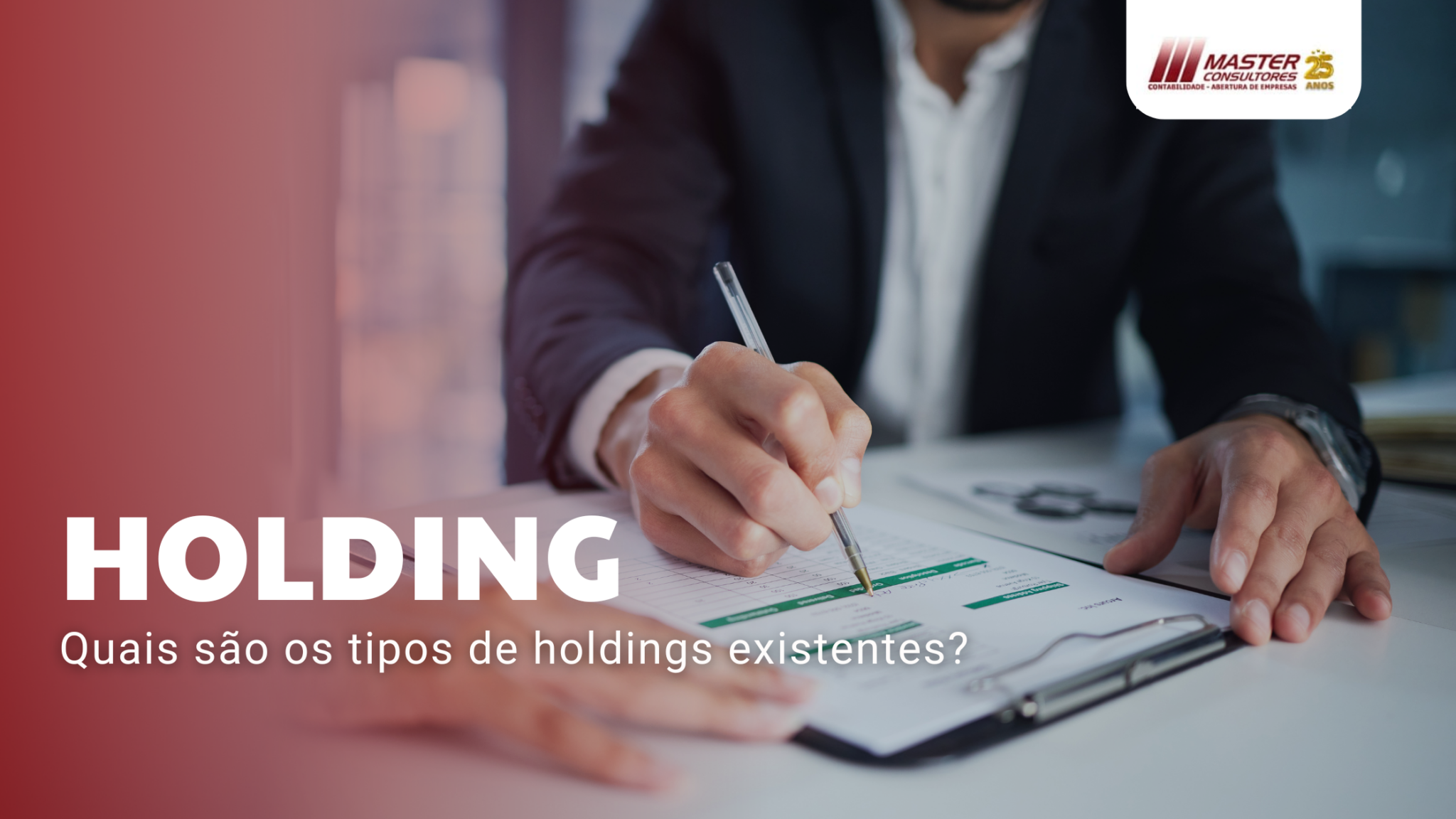 Quais são os tipos de holdings existentes?
